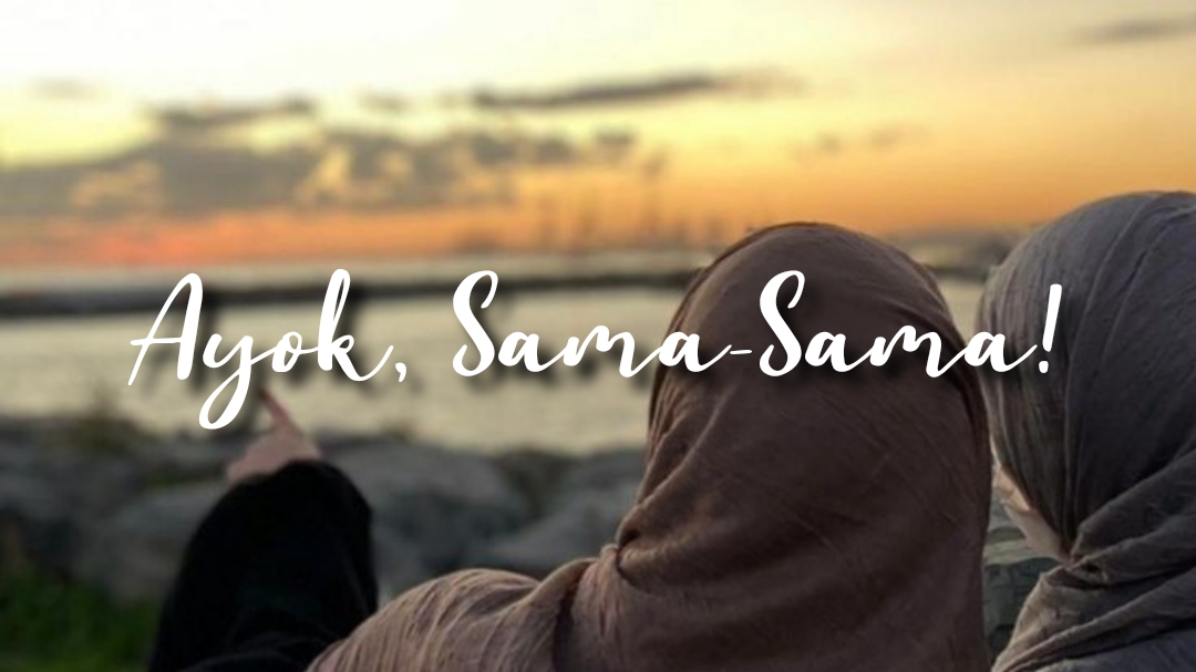 Ayok Sama Sama Cerpen
